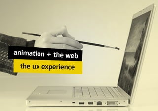 Animating the Interactive Experience | PDF