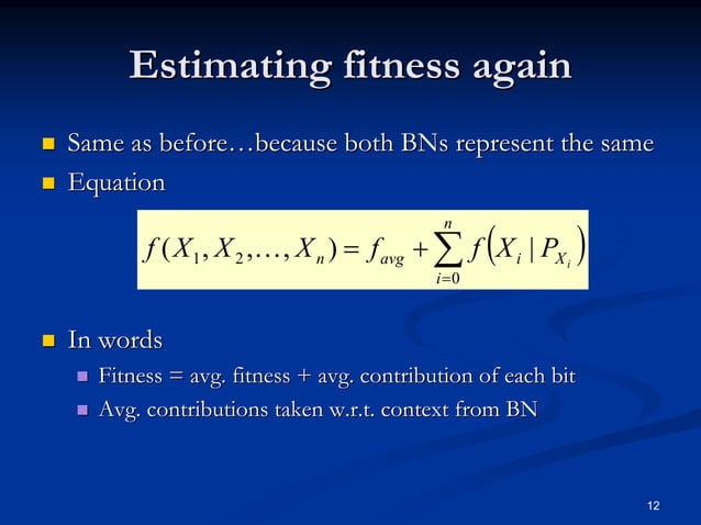 Fitness Inheritance In The Bayesian Optimization Algorithm Ppt