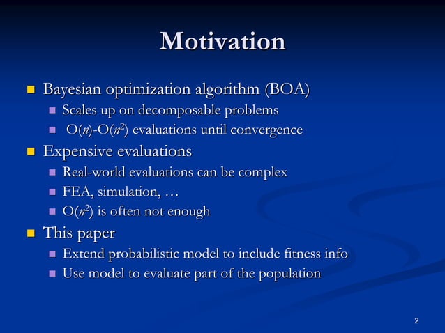 Fitness inheritance in the Bayesian optimization algorithm | PPT