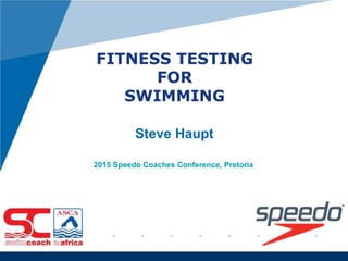 Fitness-Testing-for-Swimming-Steve-Haupt.pdf