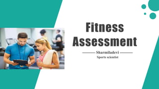 Fitness assessment | PPTX | Bodybuilding | Sports