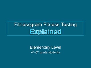 Fitnessgram Fitness Testing ppt | PPT