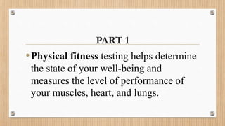 FITNESS TESTING AND ASSESSMENT phys.pptx