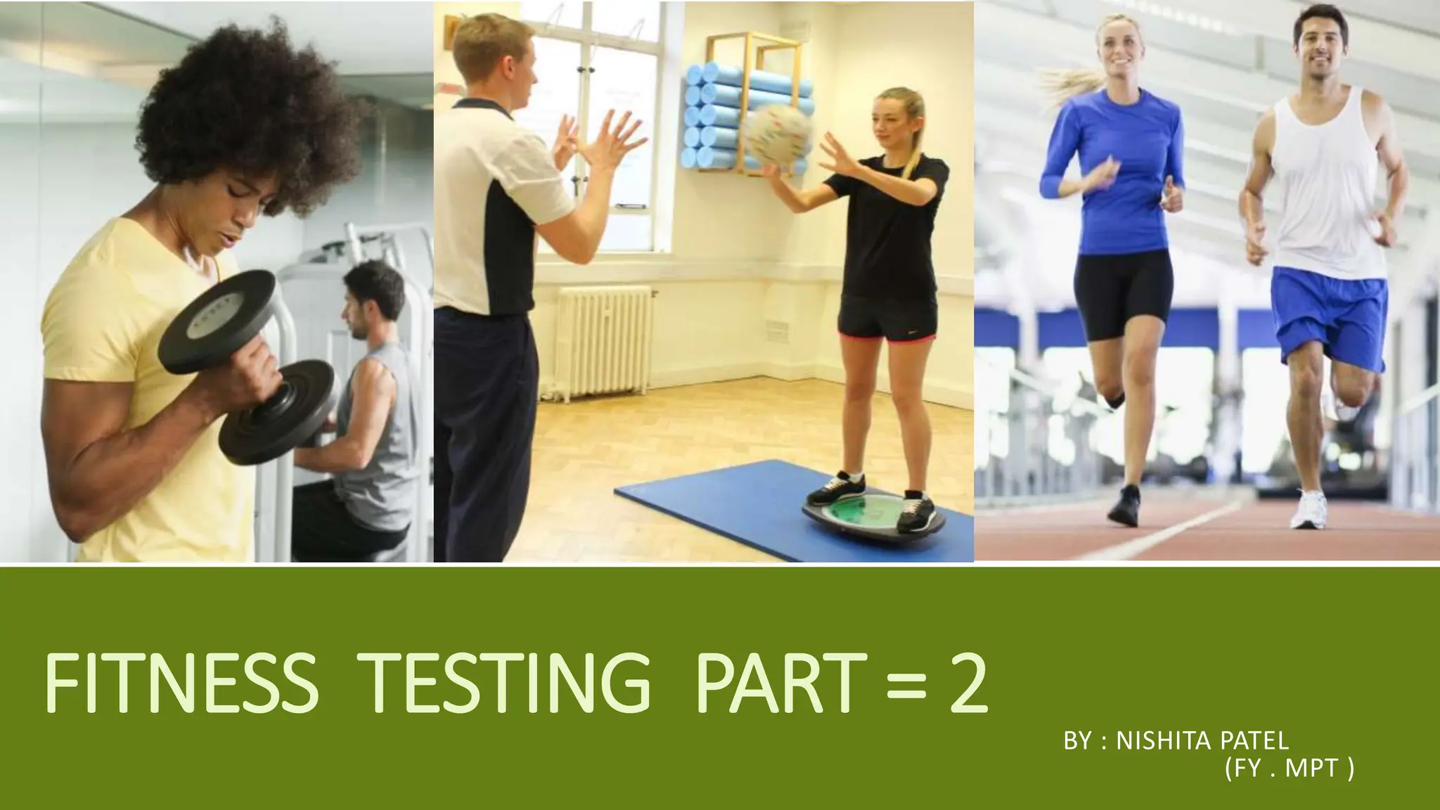 Fitness testing Part = 2 / skill related physical fitness | PPTX