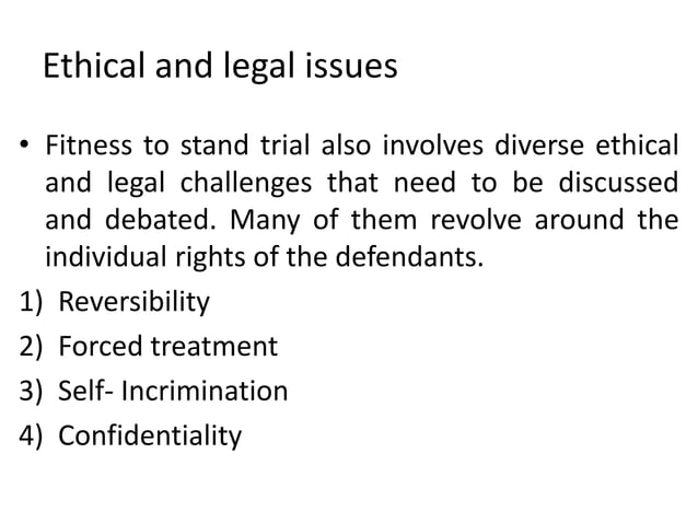 Fitness to stand trial 01 | PPTX | Mental Health | Diseases and Conditions