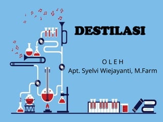 FITO 1 DESTILASIi mata kuliah fitokimiaa | PPTX