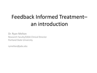 Feedback Informed Treatment | PDF