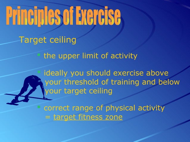 Training Principles of Exercise | PPT | Fitness and Exercise | Healthy ...