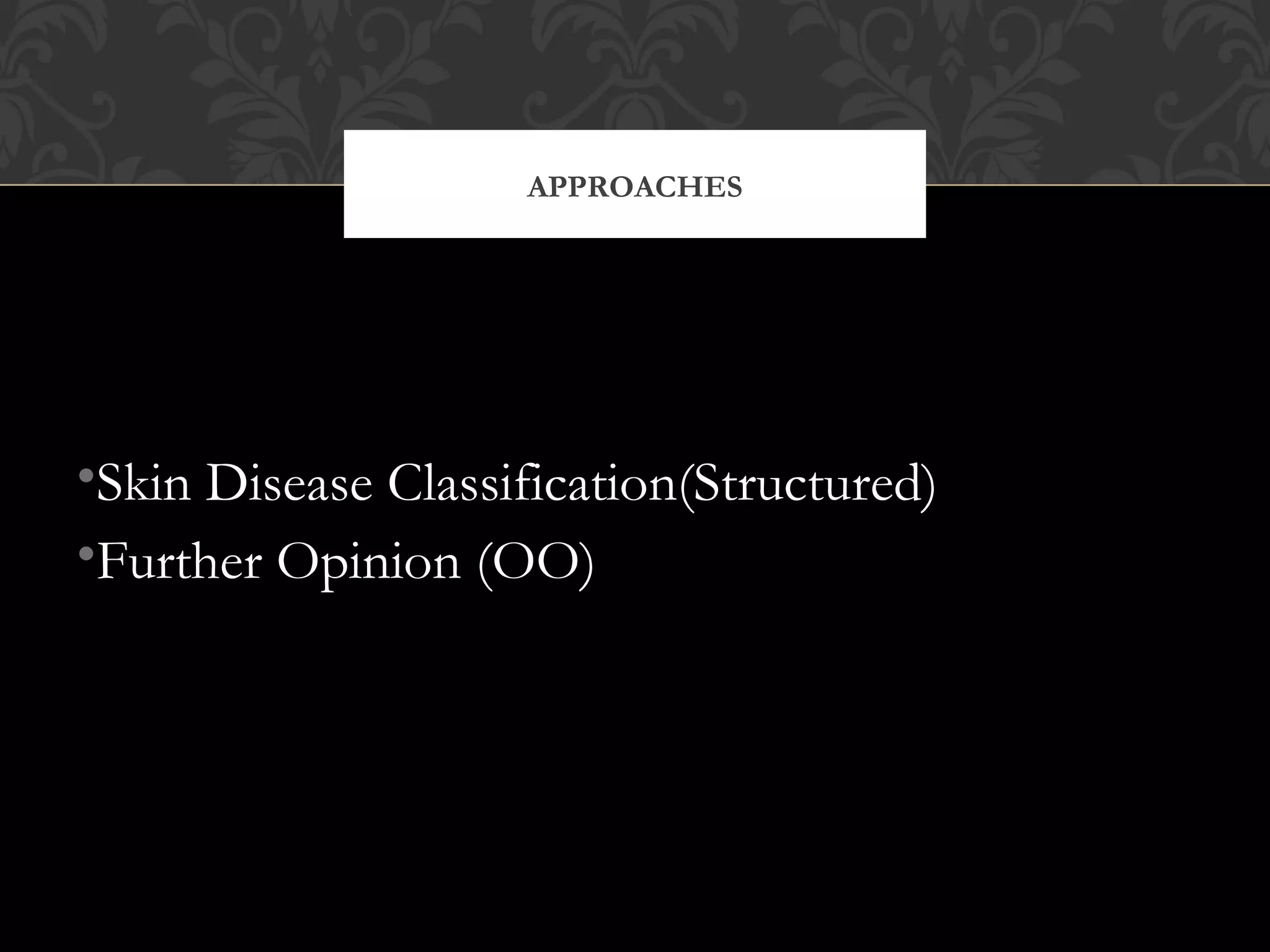 skin disease classification | PPT