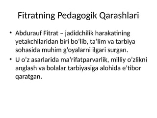 Fitrat_pedagogik_qarashlari_to‘liq(1).pptx