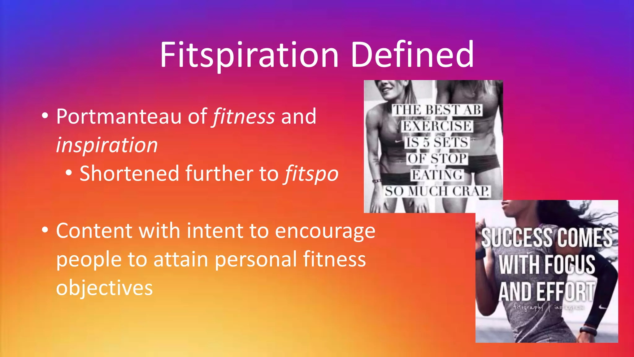 Fitspiration on instagram | PPTX