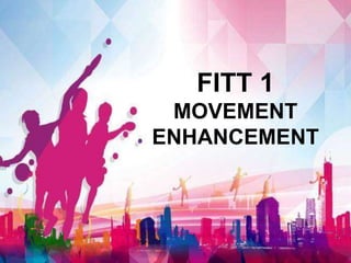 Fitt 1 presentation | PPTX