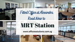 Fitted Office at Alexandra Road Near to MRT Station.pdf