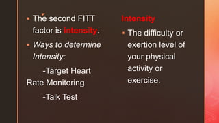FITT Goals based on Training Principles | PPTX