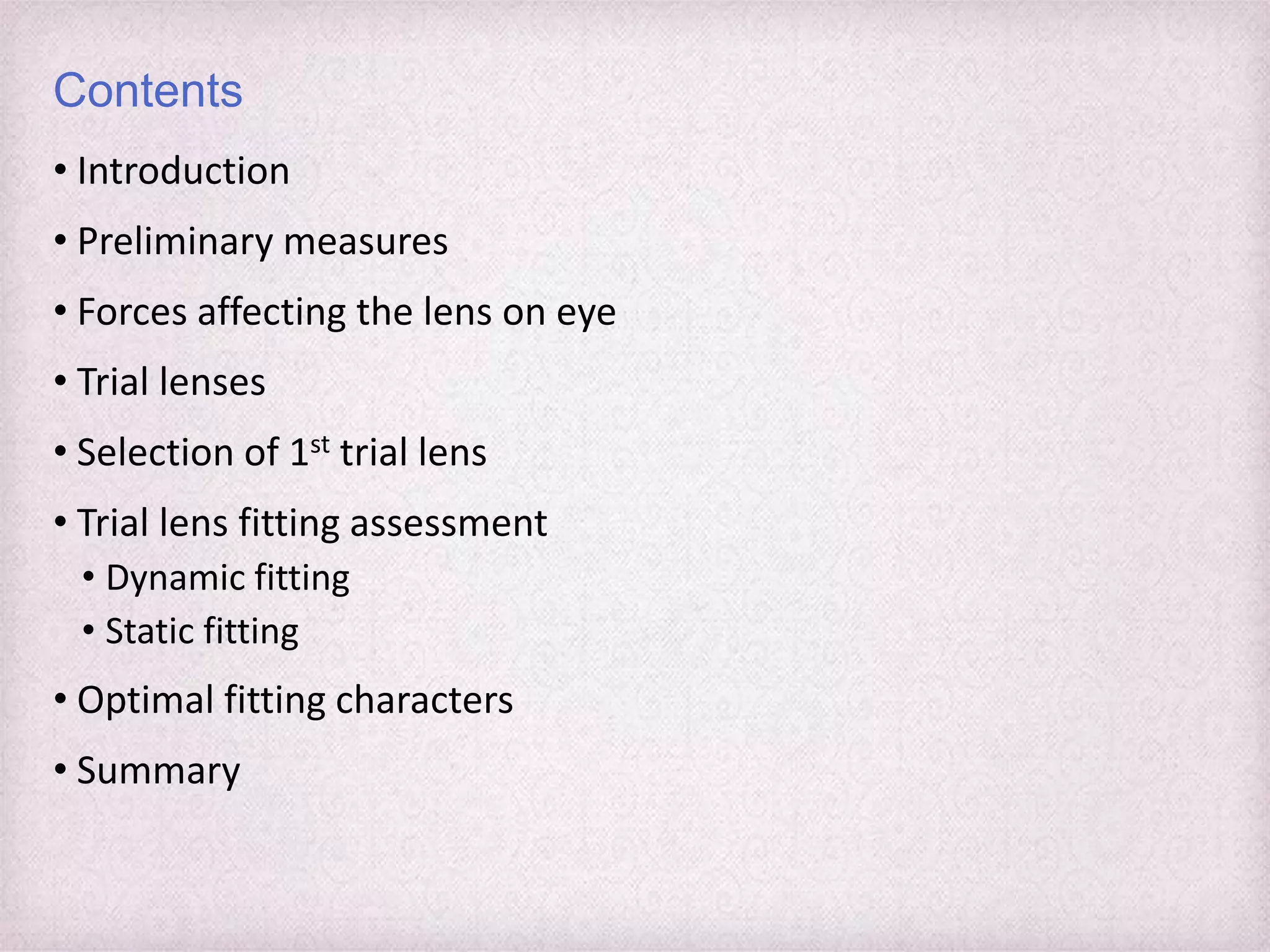 Fitting Philosophies and Assessment of Spherical RGP lenses | PPTX