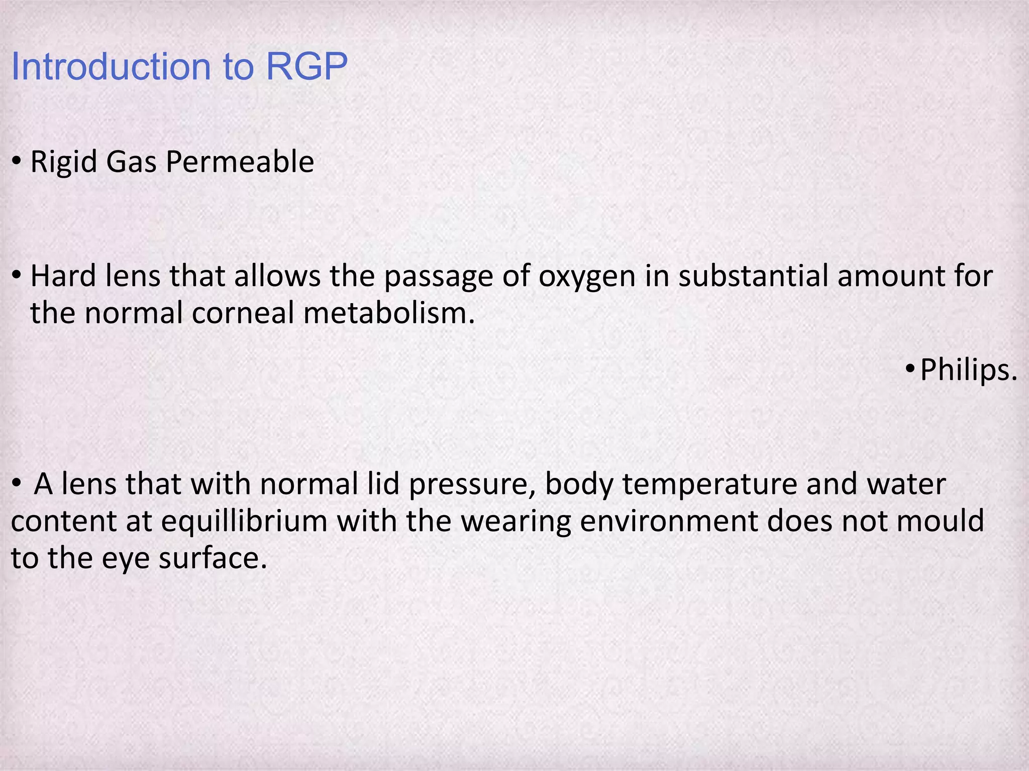 Fitting Philosophies and Assessment of Spherical RGP lenses | PPTX