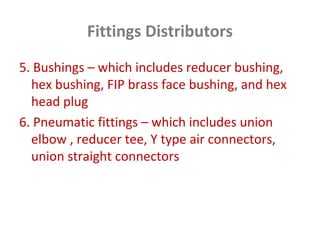 Fittings Distributors | PPT