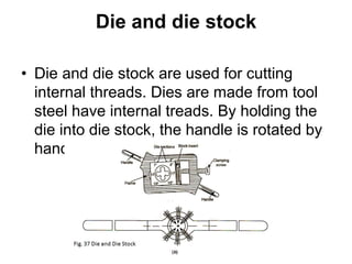 fitting shop and tools used in fitting shop .ppt