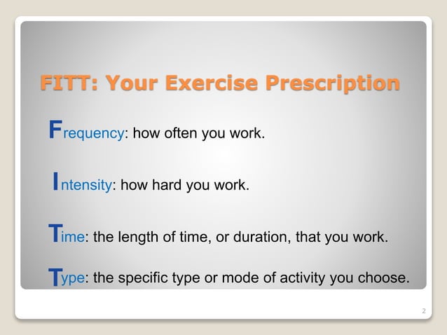 Fitt principle | PPTX | Fitness and Exercise | Healthy Living