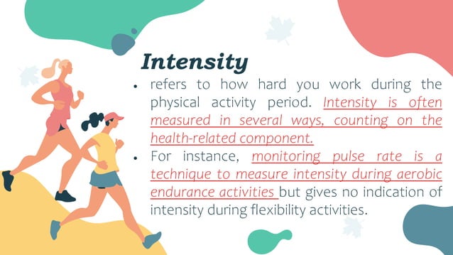 FITT PRINCIPLE THAT DEALS WITH PHYSICAL ACTIVITIES | PPTX | Participant ...