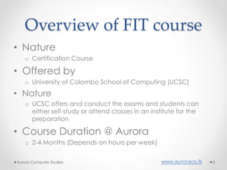 Introduction to FIT-UCSC @ Aurora | PPTX