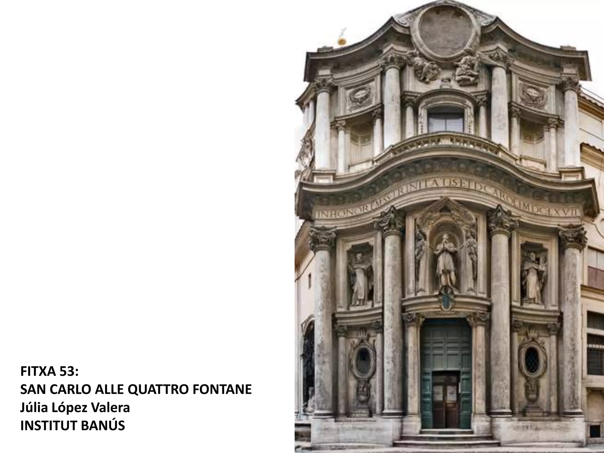 Fitxa 53 san carlo alle quattro fontane | PPTX