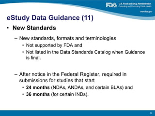 Requirements for Standardized Study Data: Update on Guidance | PPT