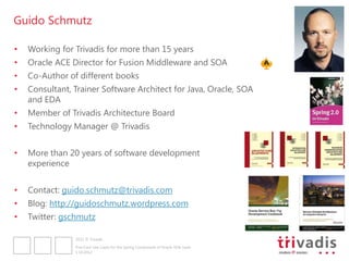 Five Cool Use Cases for the Spring Component of the SOA Suite 11g | PPTX | Programming Languages ...