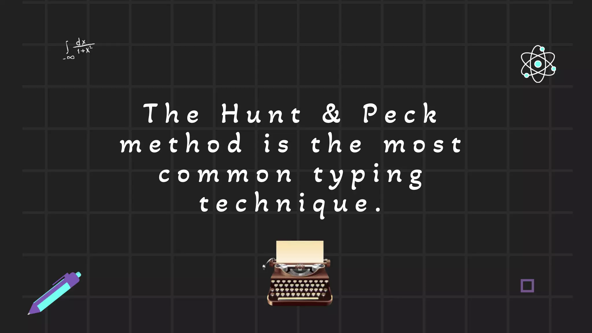 Five Techniques of Typing | PPT