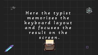 Five Techniques of Typing | PPT
