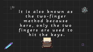 Five Techniques of Typing | PPT
