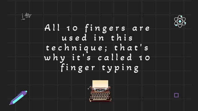Five Techniques of Typing | PPT