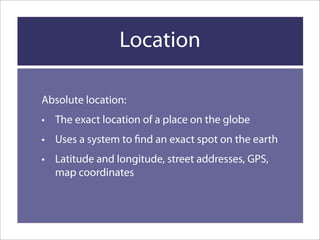 5 Themes Of Geography Absolute Location Examples