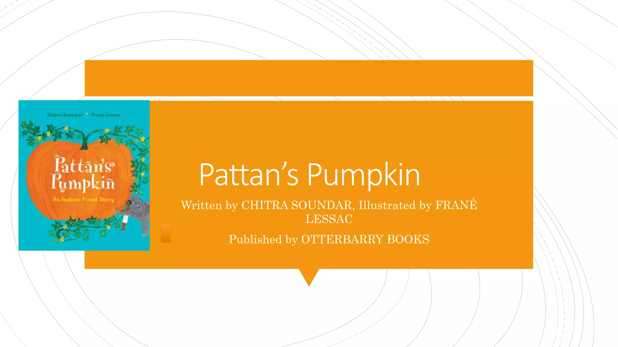 Pattan's Pumpkin | PPTX