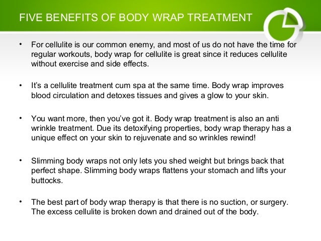 Five benefits of body wrap treatment