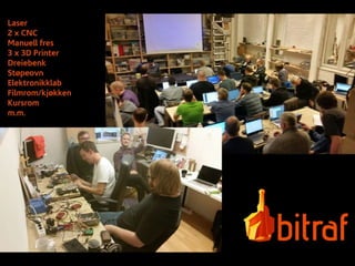 Bitraf in five slides | PPTX