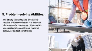 Five characteristics of a successful construction contractor.pptx