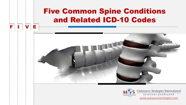 Five common spine conditions and related icd 10 codes | PPT