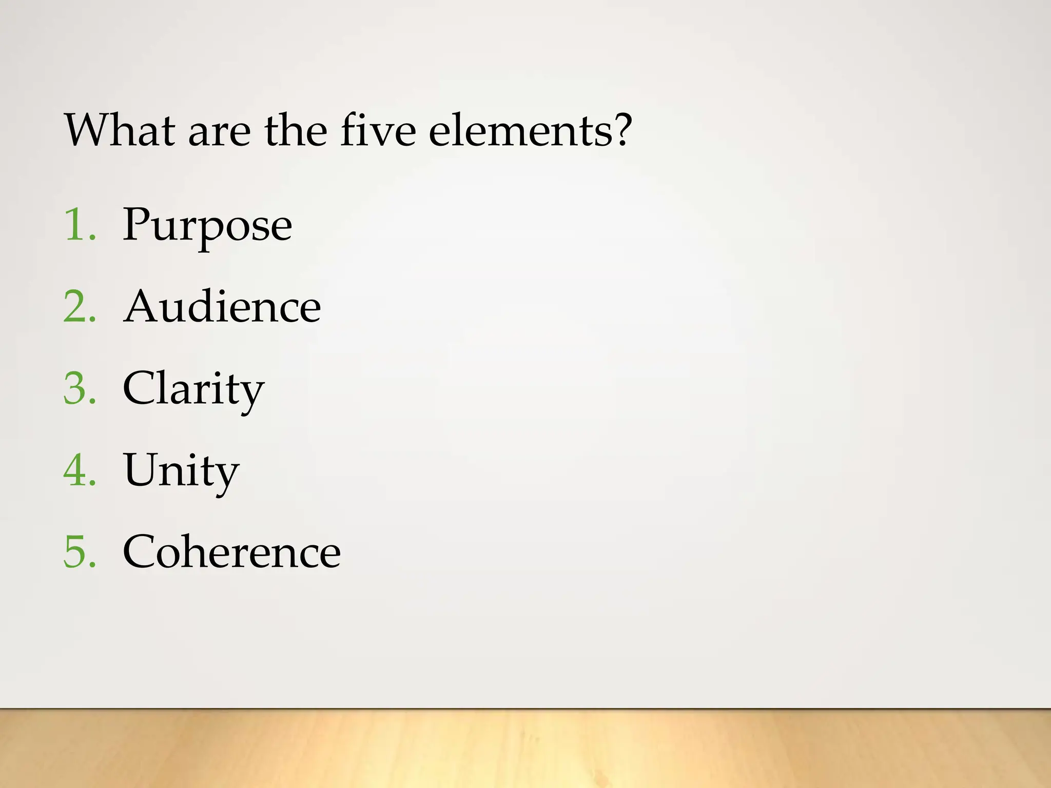 Five Elements of Good Writing.ppt