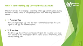 Five Essential Features To Be Considered During Taxi Booking App Development | PDF