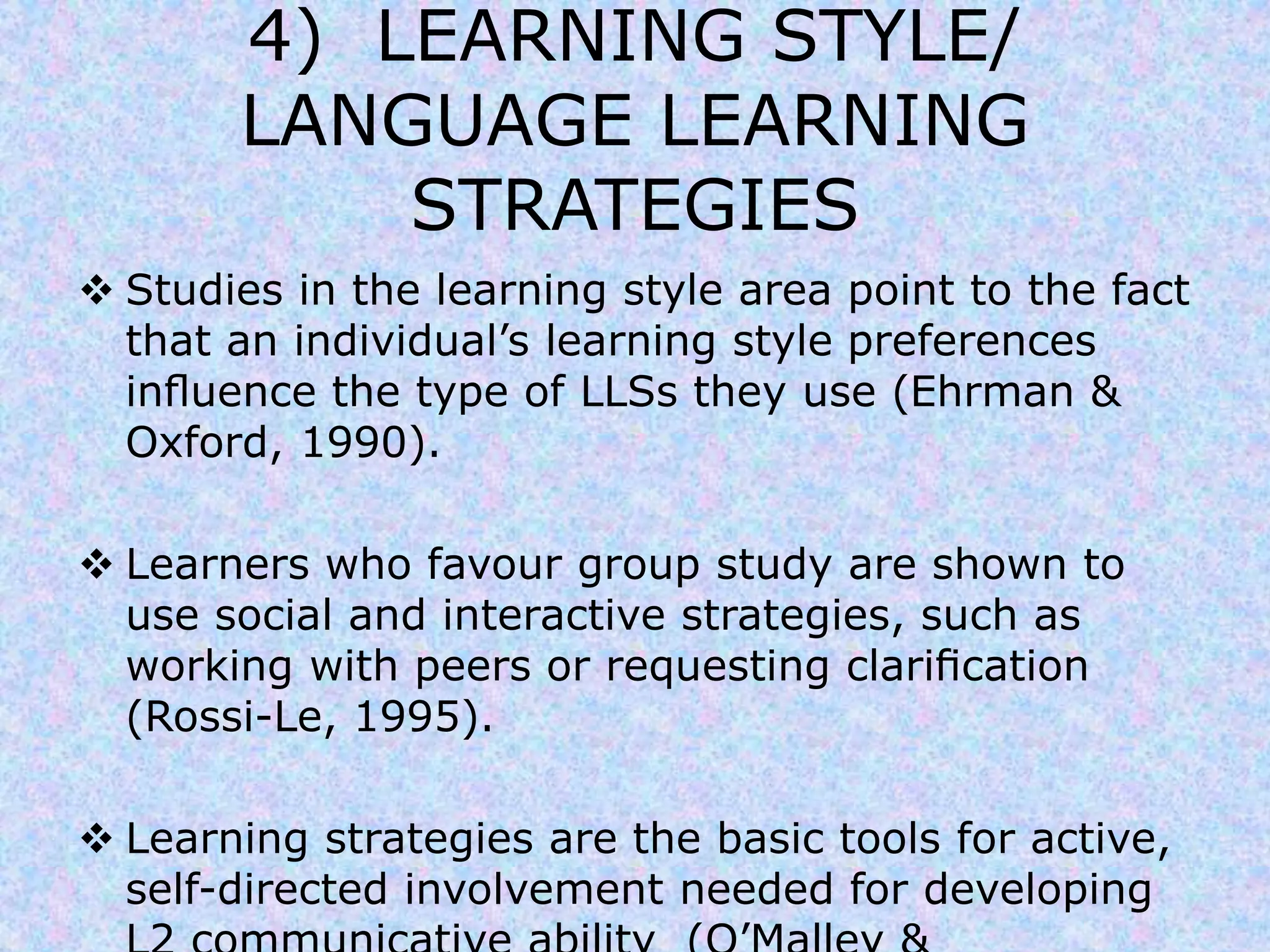 Five factors affecting language learning strategies | PPT