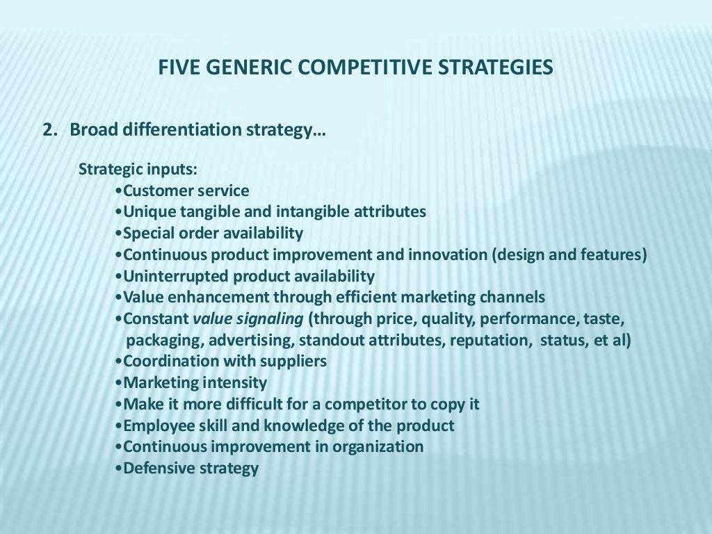 Five generic competitive strategies