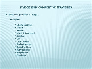Five Generic Competitive Strategies wid eg.ppt