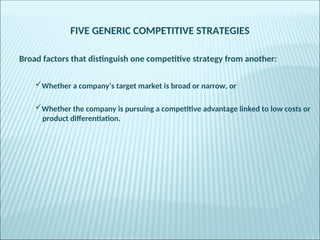 Five Generic Competitive Strategies wid eg.ppt