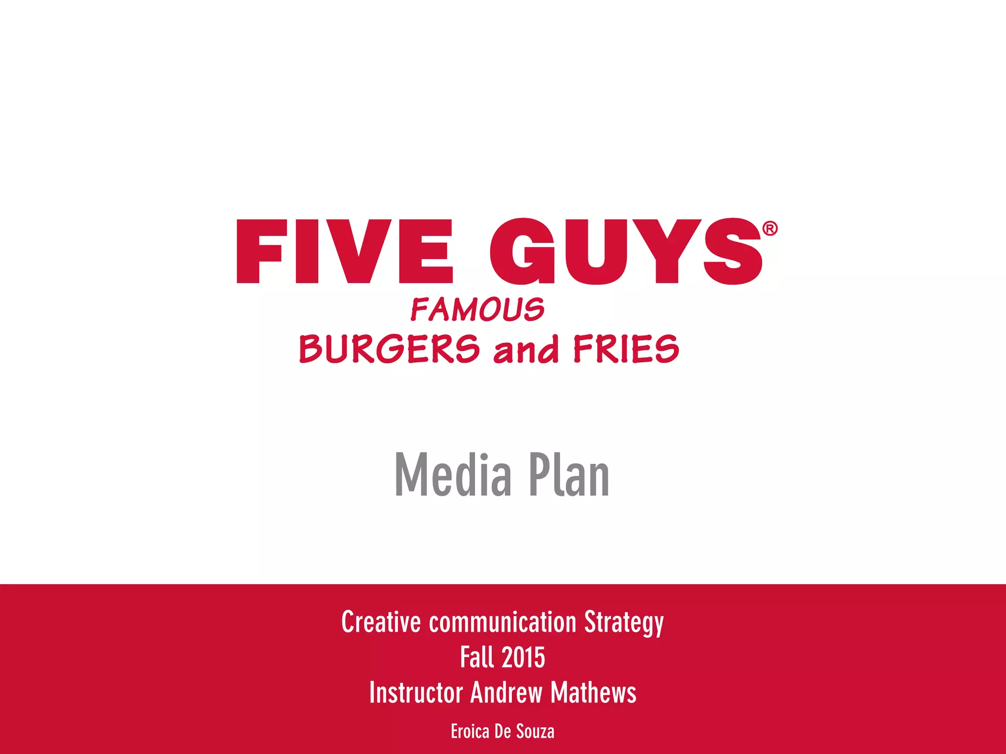Five Guys - Media plan | PDF
