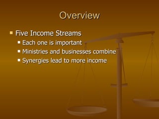 Five Income Streams | PPT