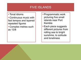Five Islands - Peterson Australian Music | PPTX