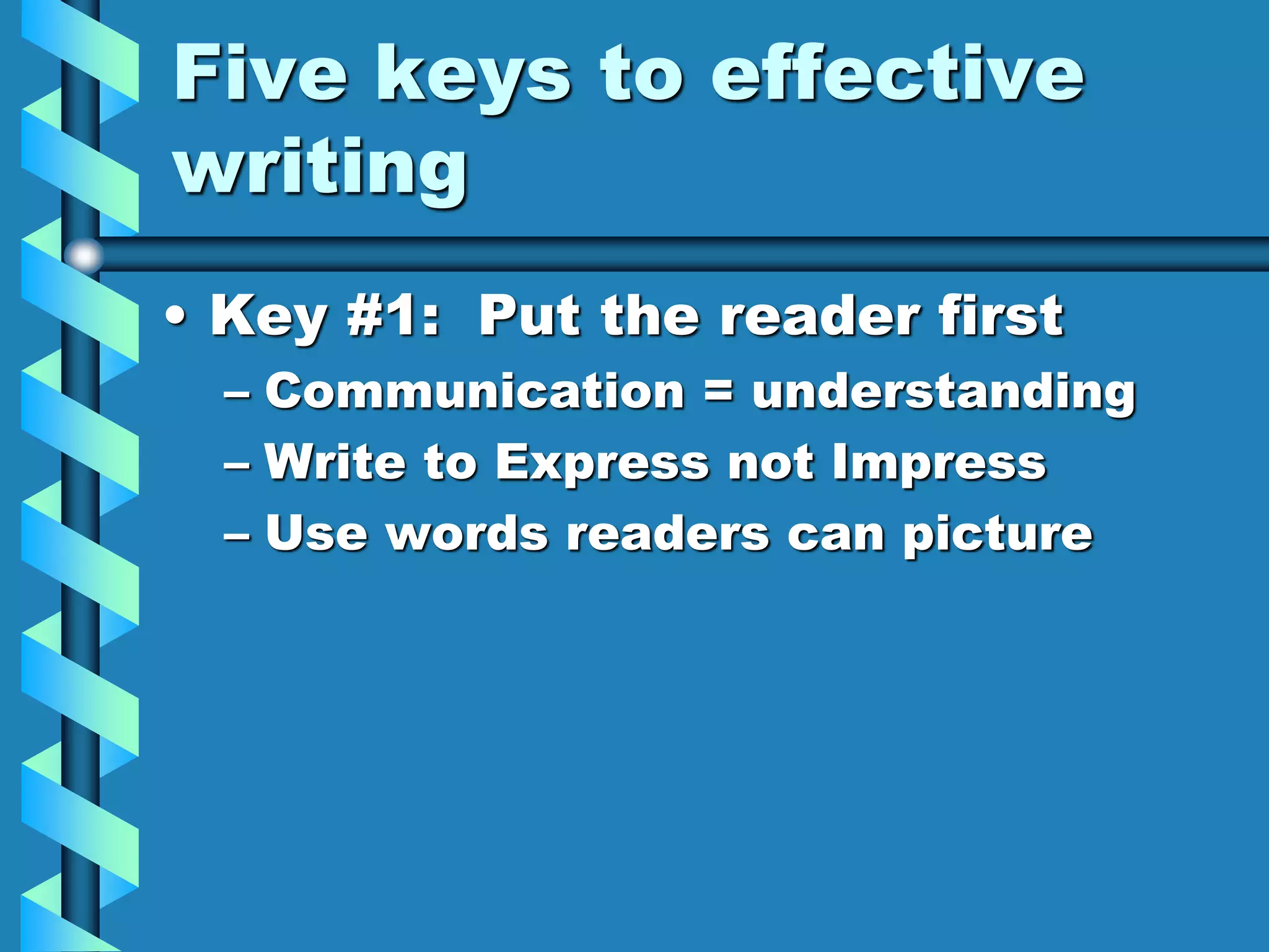five keys to effective writing (2) raz.ppt