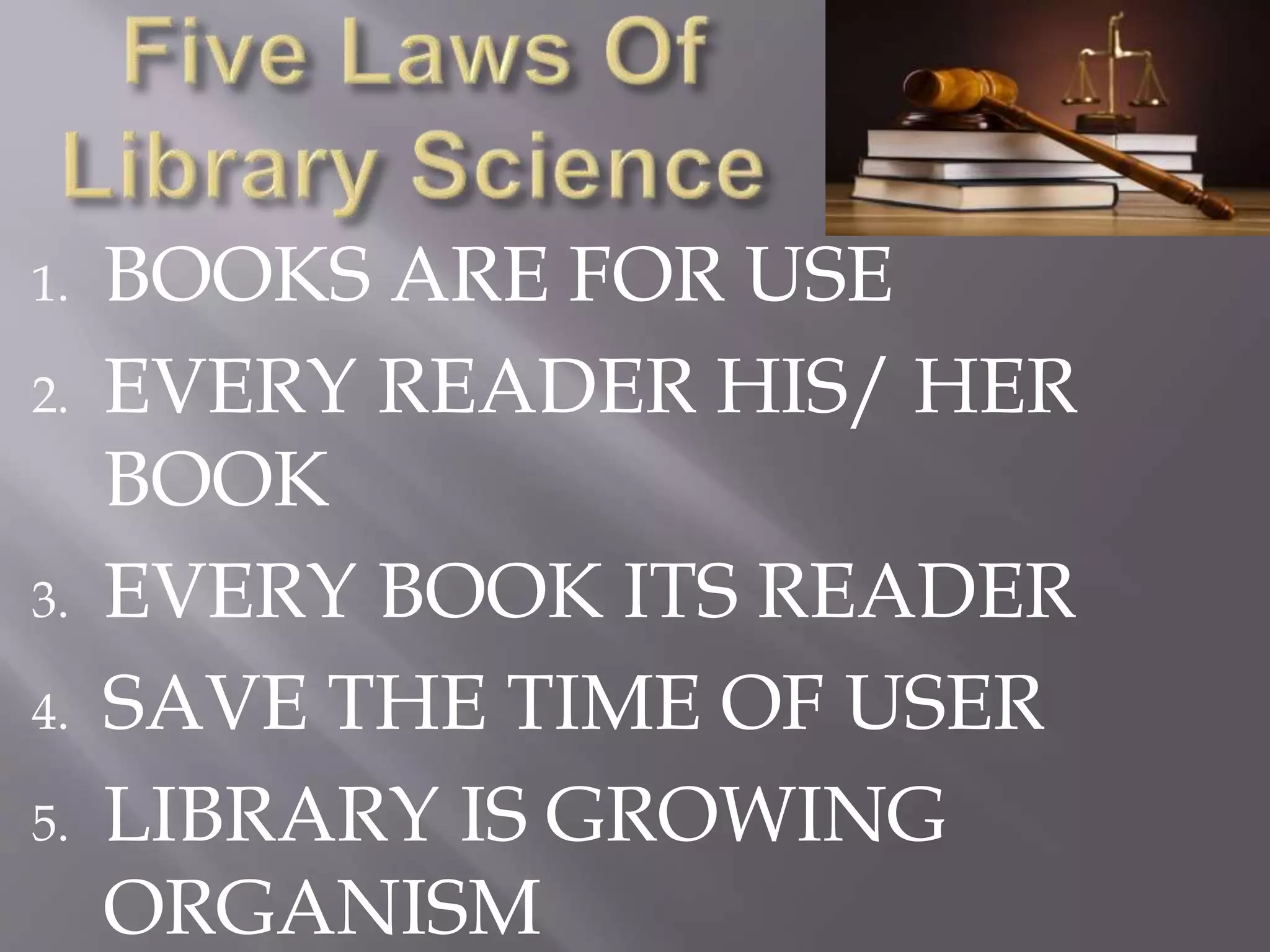 Five laws of library science | PPTX