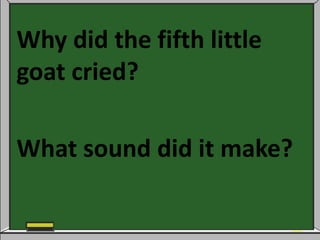 Five little goats power point | PPTX